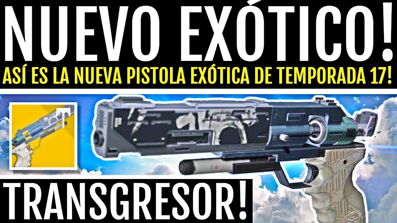ASÍ es el NUEVO EXÓTICO de TEMPORADA 17! - TRANSGRESOR (Pistola Exótica ...