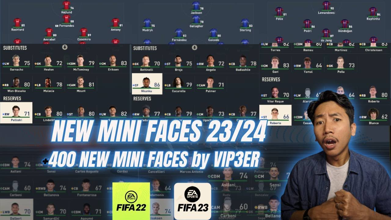 MOD NEW MINI FACES 23/24 V1 TU 17 for FIFA 22 & FIFA 23 by VIP3ER # ...