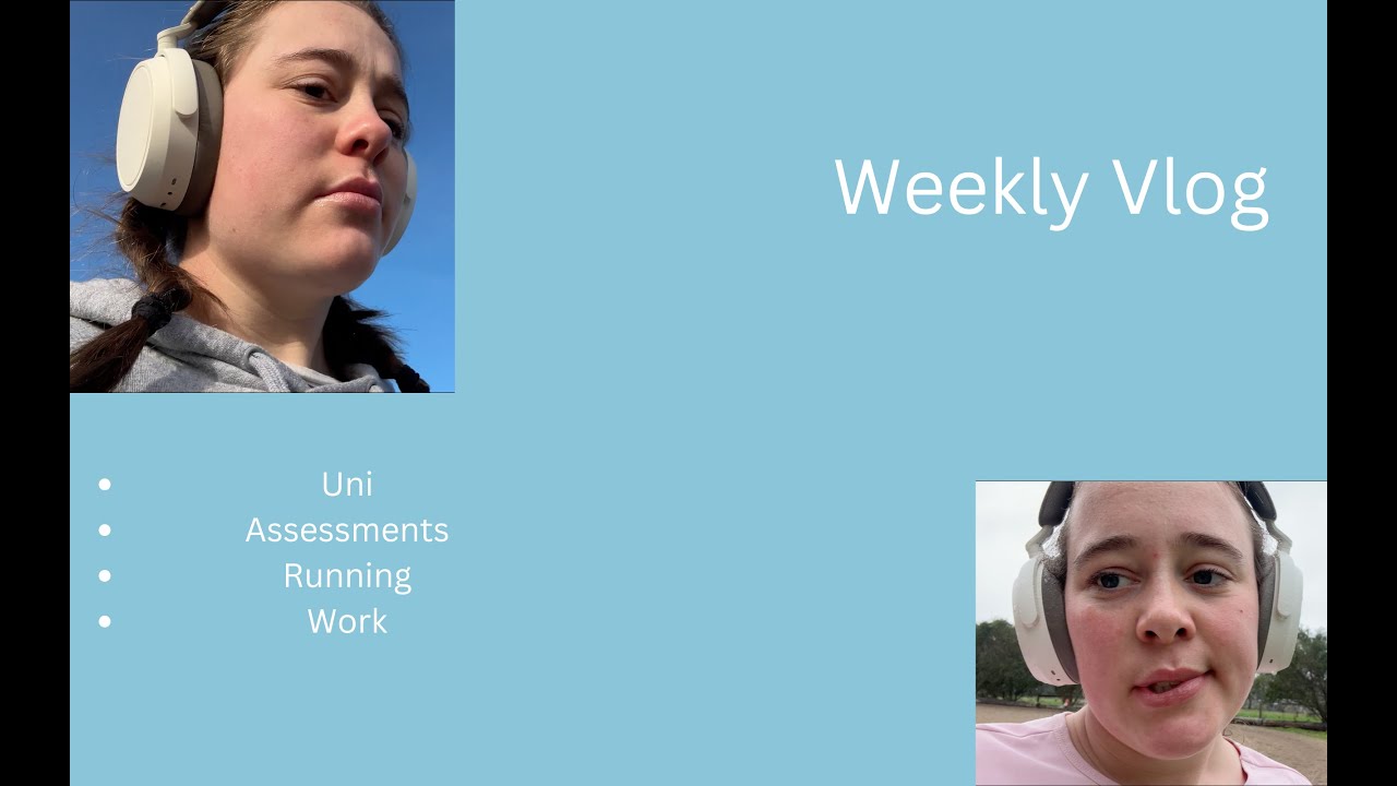 Weekly Vlog - Uni, Assessments and Work - YouTube