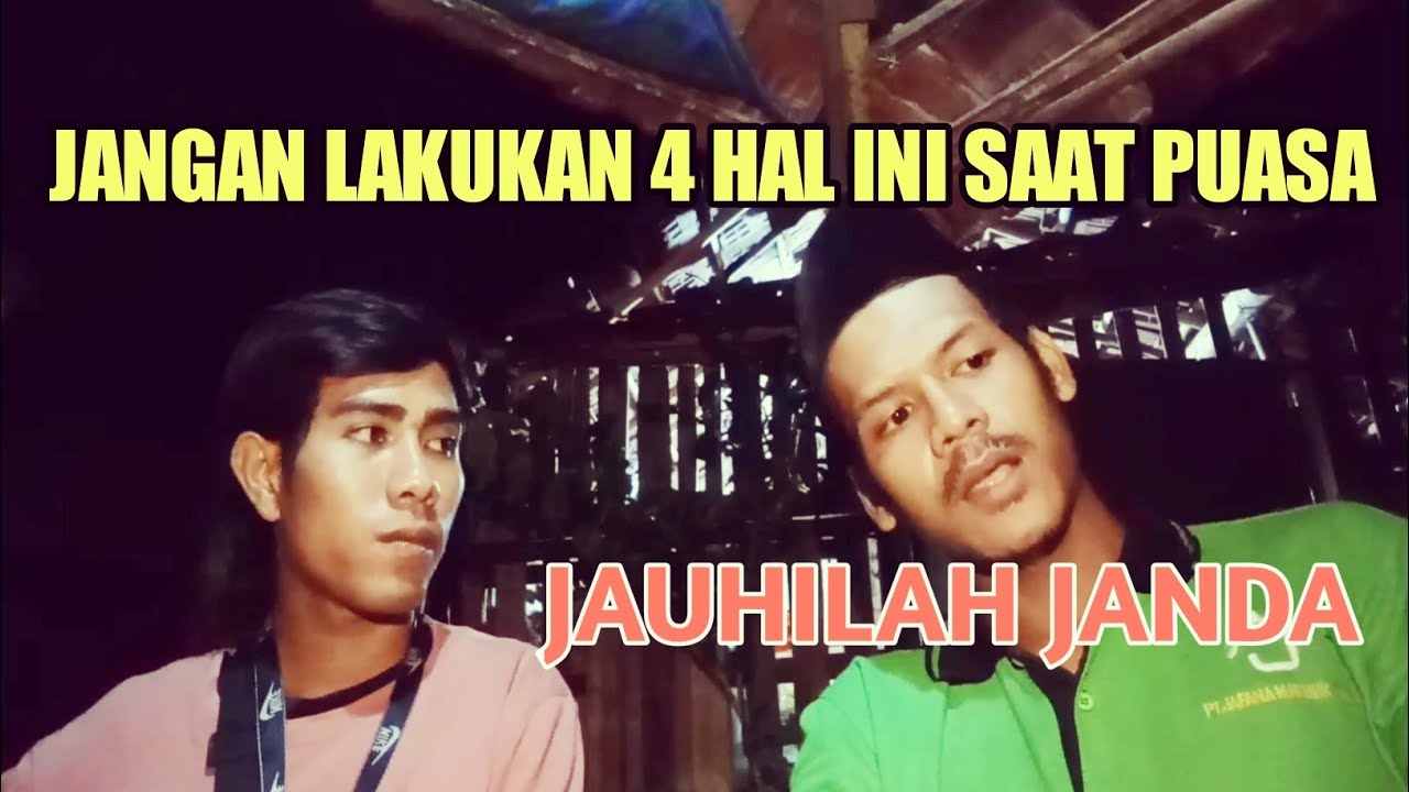 Pod Cast lucu Hal Yang Tidak Boleh Dikerjakan Saat Bulan Puasa - YouTube