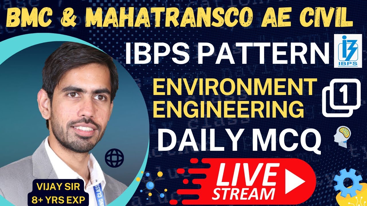 BMC & MAHATRANSCO AE CIVIL | Environment Engineering-1 | DAILY MCQ | IBPS | VIJAY SIR - YouTube