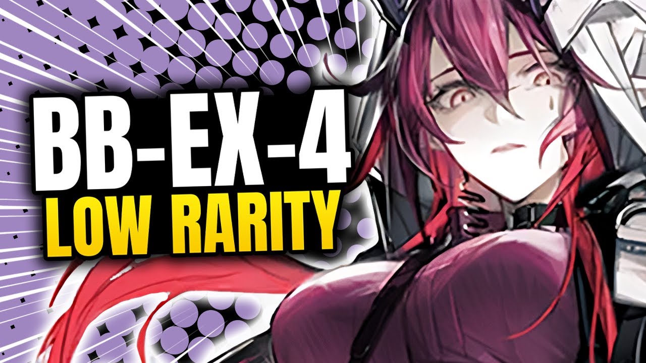 [Arknights] BB-EX-4 CM Low Rarity + Executor Alter - YouTube