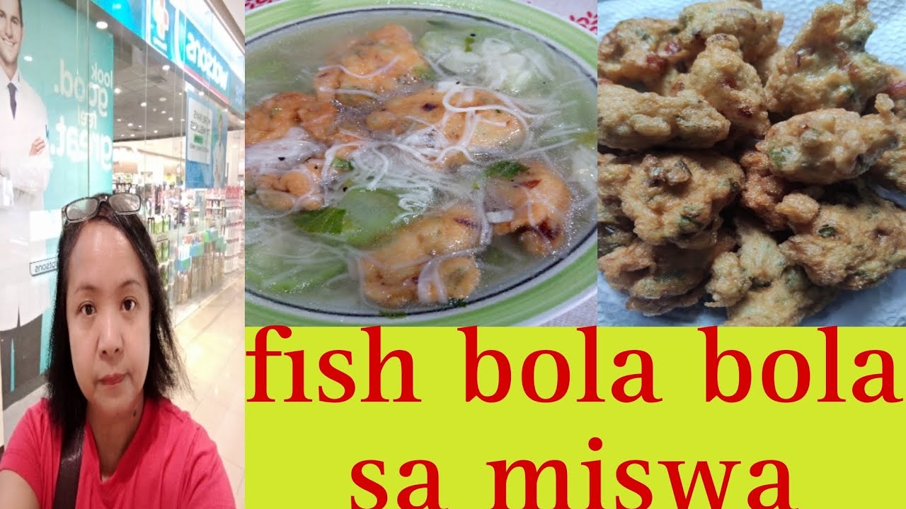 #fish bola-bola sa #miswa #simplenglutongbahay - YouTube