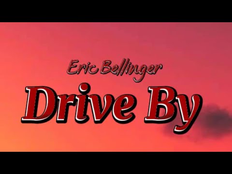 Eric Bellinger - Drive By (Lyrics) - YouTube