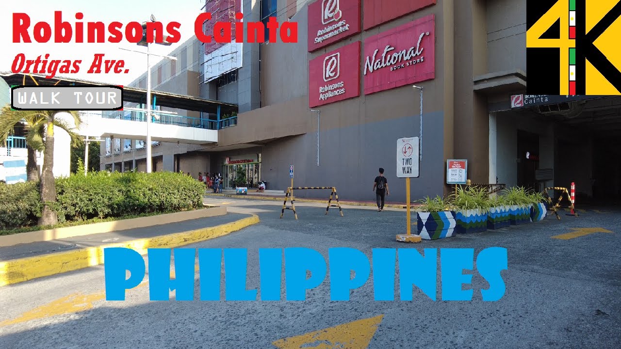 4K | Robinsons Cainta Walk Tour | along Ortigas Ave. Philippines - YouTube