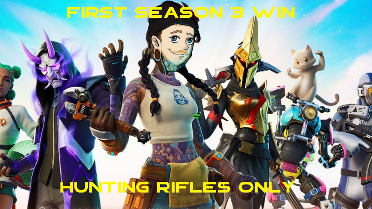 FIRST CHAPTER 2 SEASON 3 WIN!!! (Hunting Rifles Only) - YouTube
