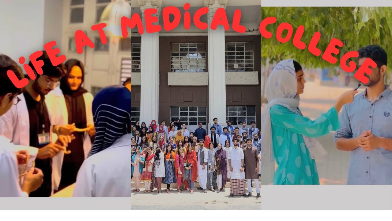 Life At Medical College |Life At Nishtar Medical College|MDCAT ...