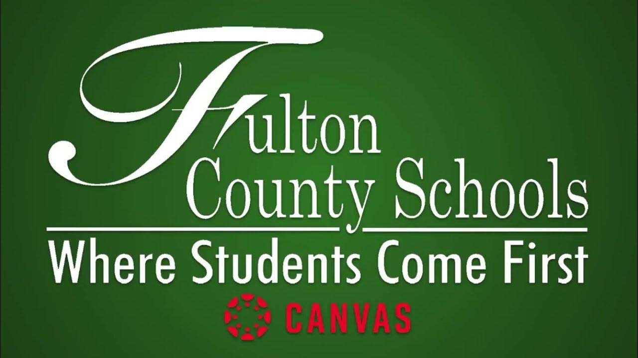 Fulton County Schools Canvas Video - YouTube