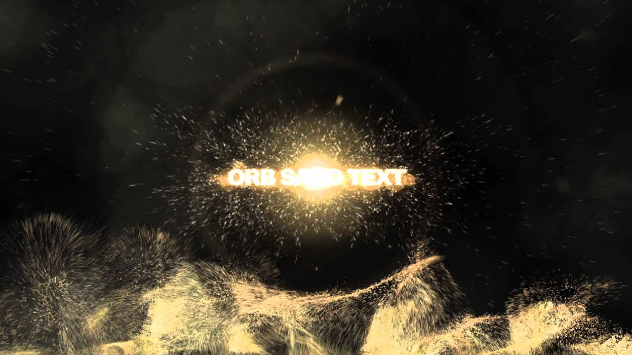 Orb sand text intro 3 in 1 Videohive template [1080p] - YouTube