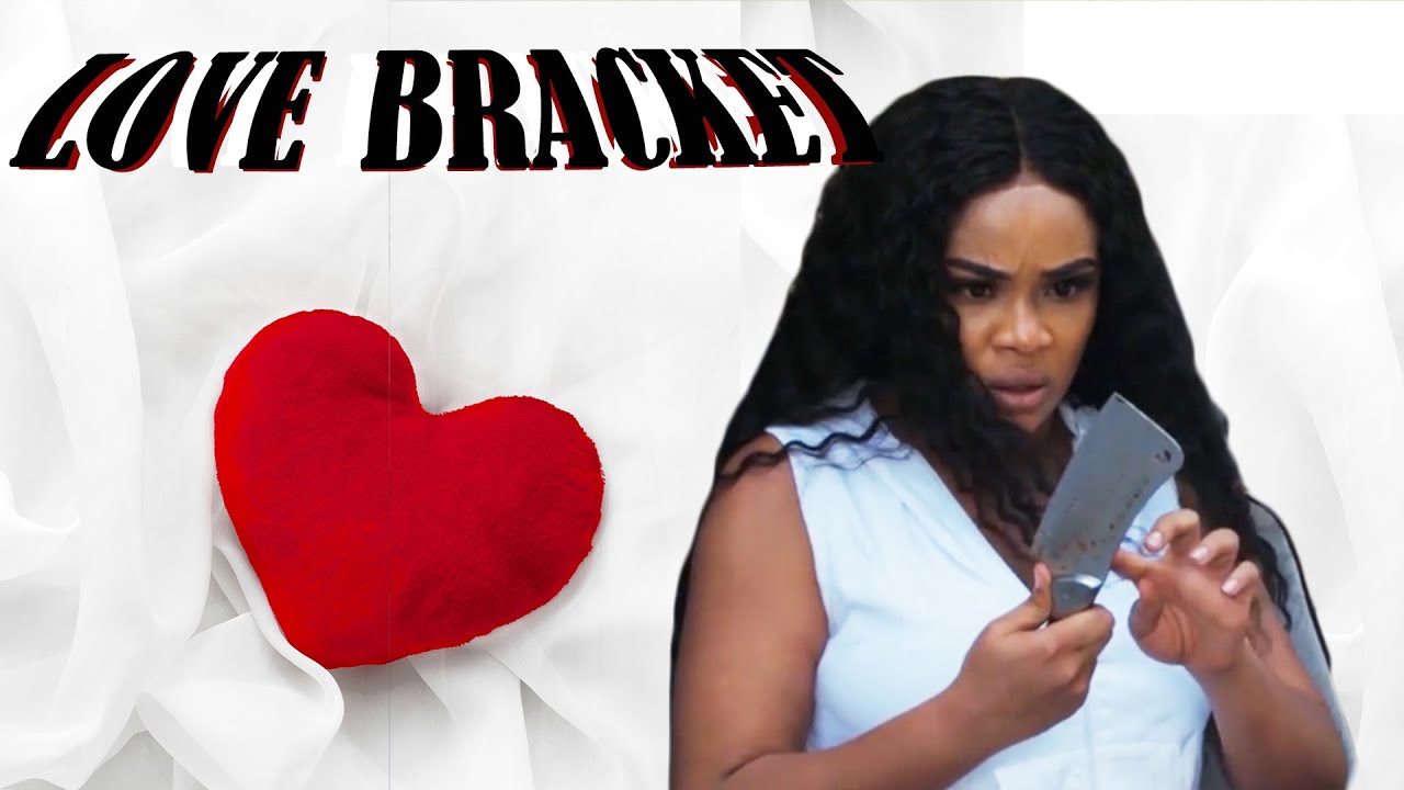 LOVE BRACKET 😍 | NOLLYWOOD MOVIE - YouTube