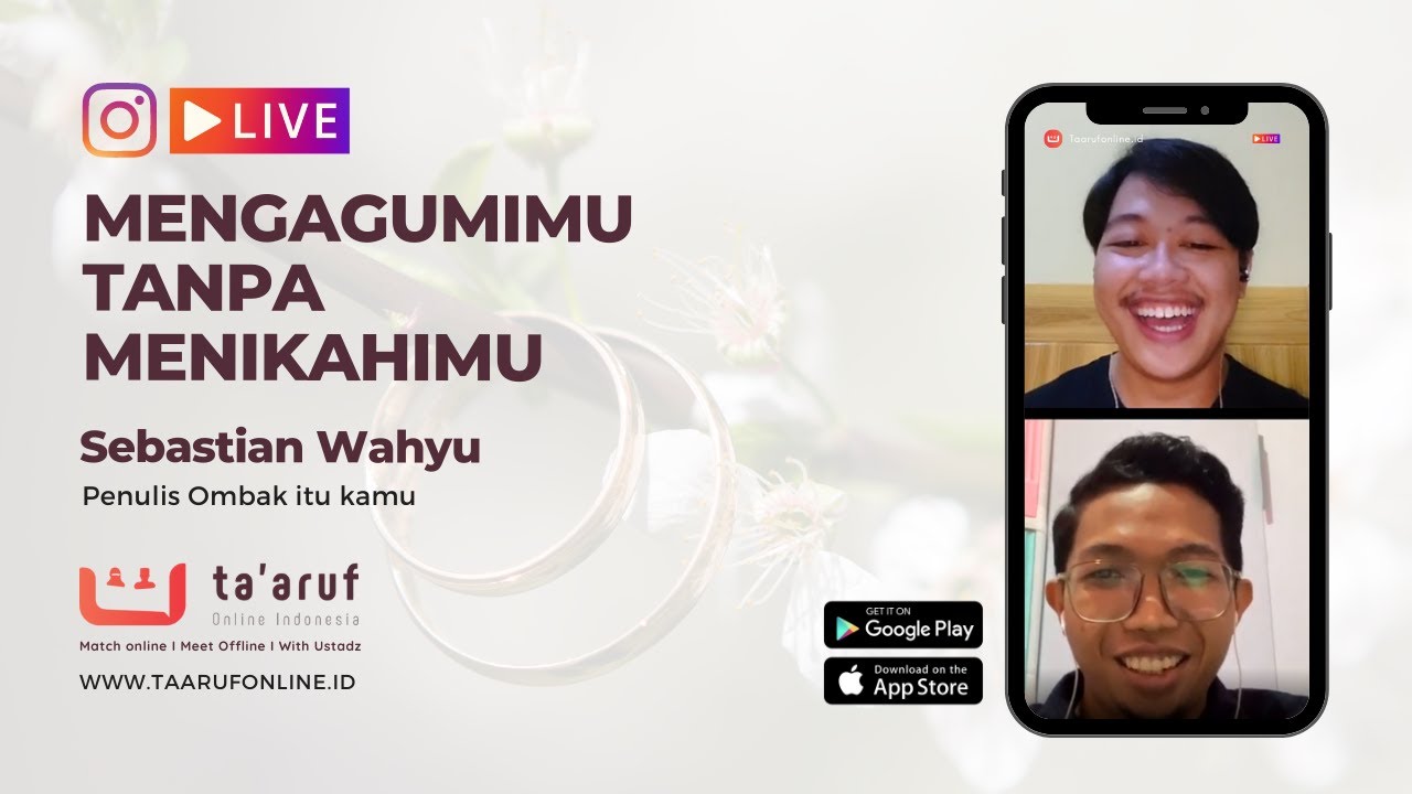 Mengagumimu Tanpa Menikahimu - Sebastian Wahyu x Ta'aruf Online Indonesia - YouTube