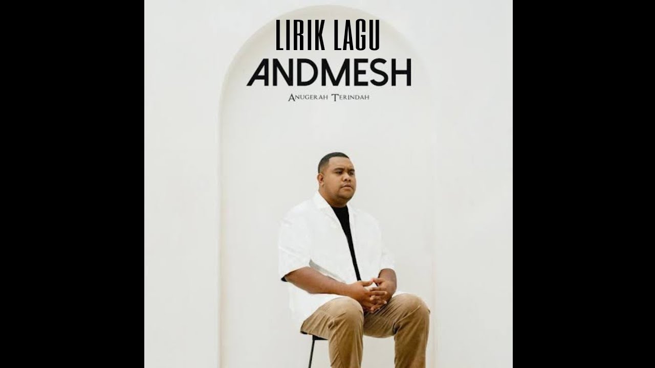 ADMESH -(ANUGRAH TERINDAH) lagu terbaru indonesia 2023 - YouTube