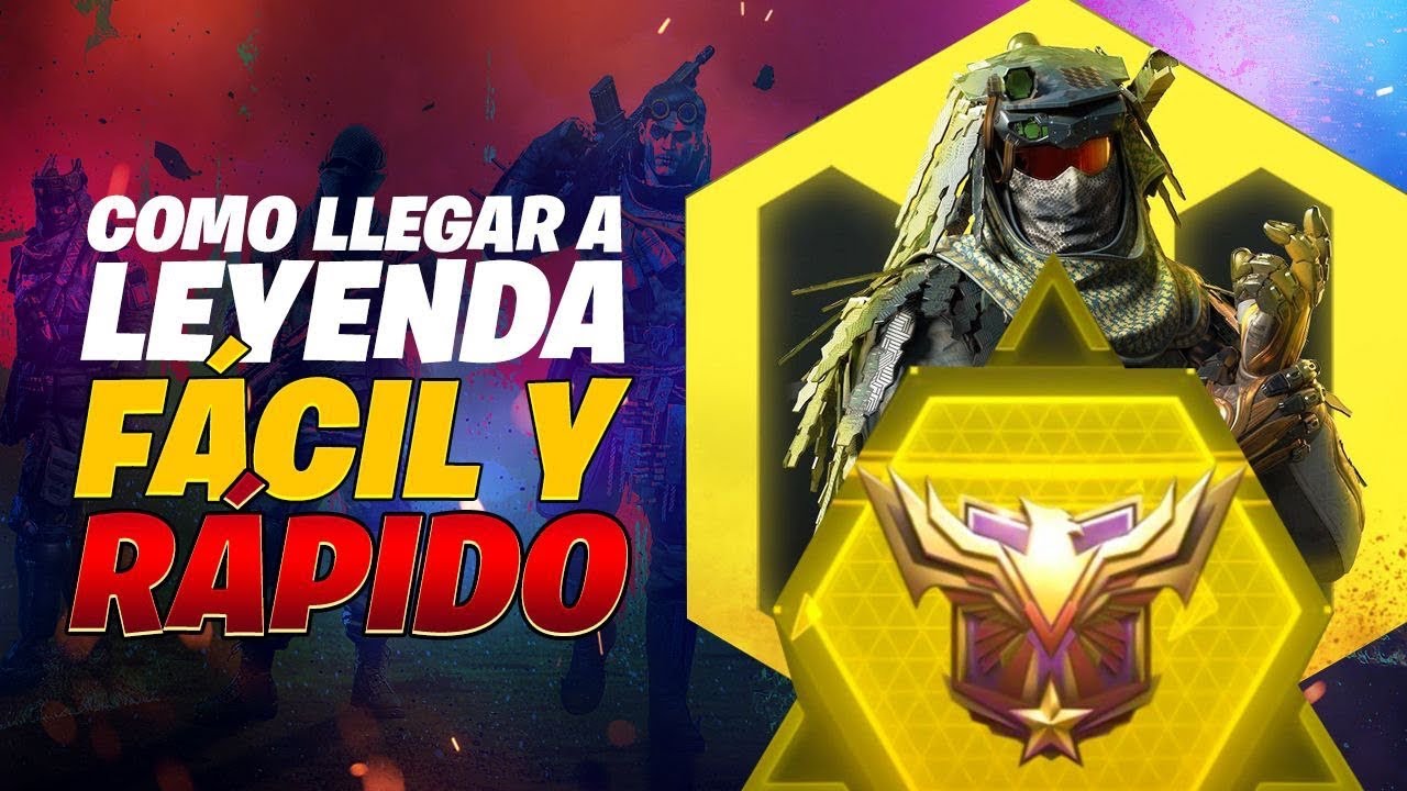 COMO LLEGAR SEGURO A LEYENDA DE FORMA FÁCIL Y RÁPIDA EN COD MOBILE ...
