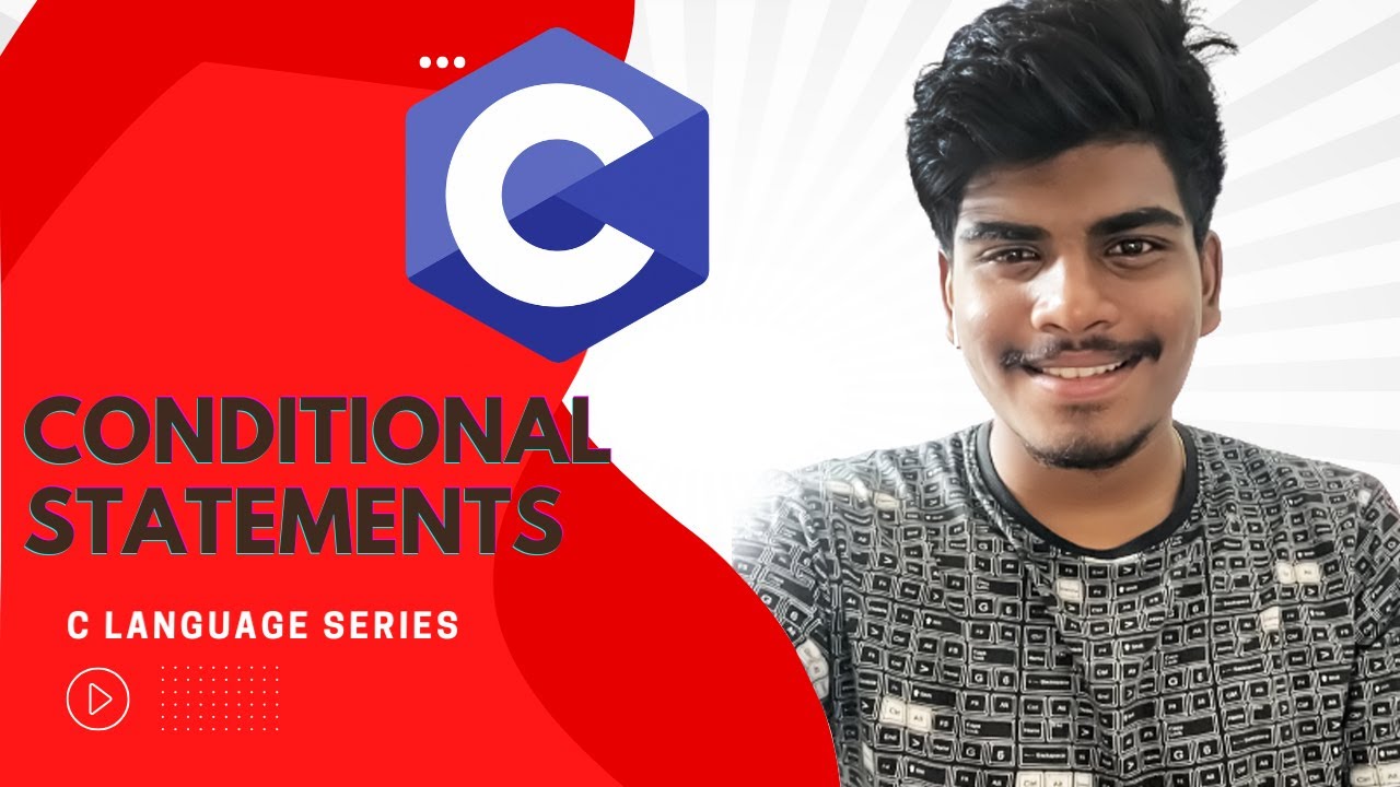 Conditional Statements C Language In Telugu Varun Teja Youtube