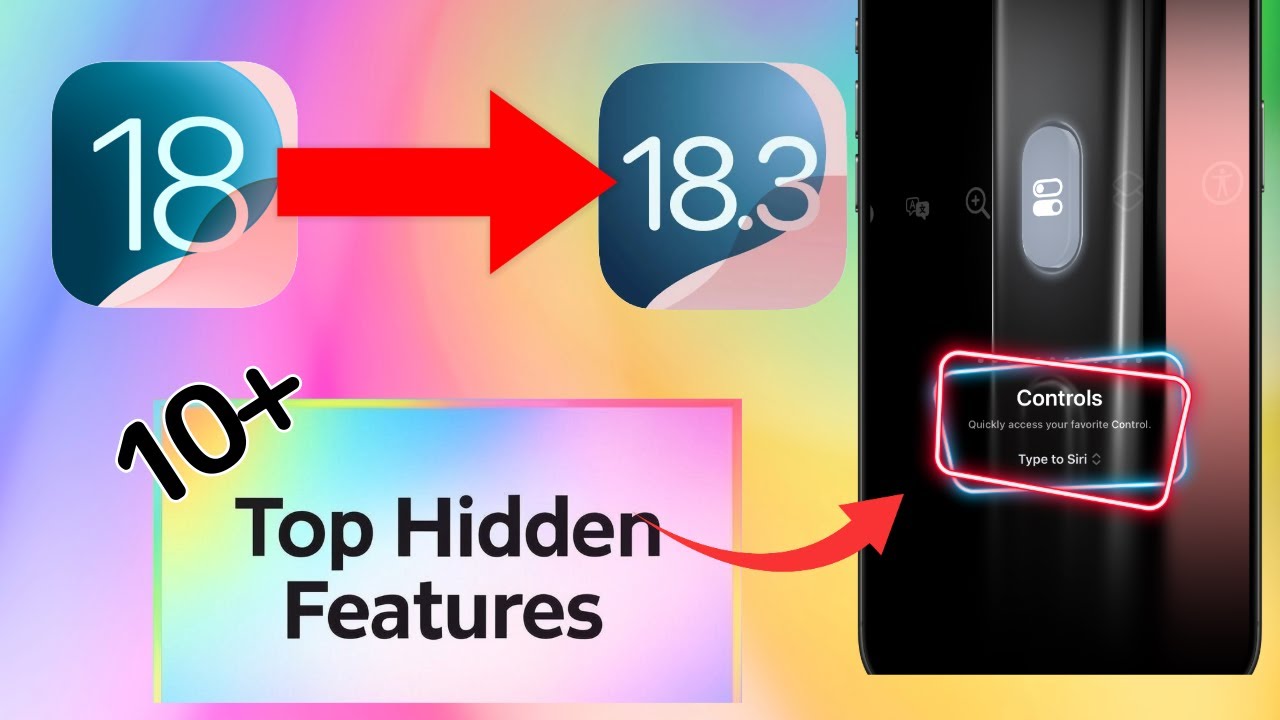 iOS 18 To 18.3 Hidden Features: The Ultimate Guide - YouTube