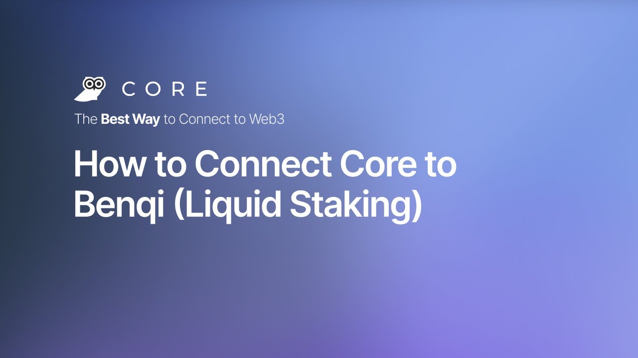 How to Connect Core to Benqi (Liquid Staking) - YouTube