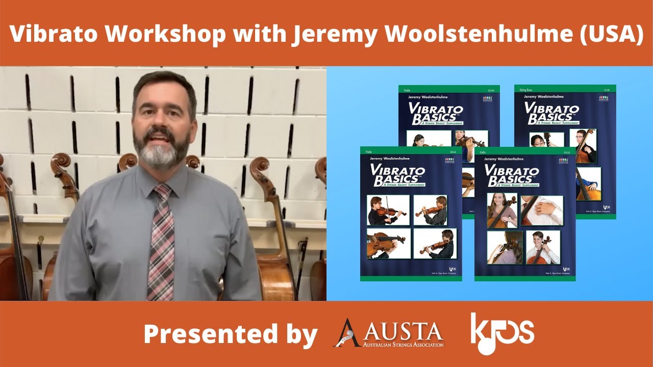 Kjos Australia and AUSTA present: Vibrato Workshop with Jeremy Woolstenhulme - YouTube