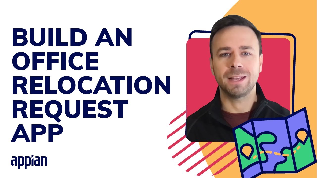 Introduction to the App | Office Relocation Request - Part 1 | Appian Tutorial - YouTube