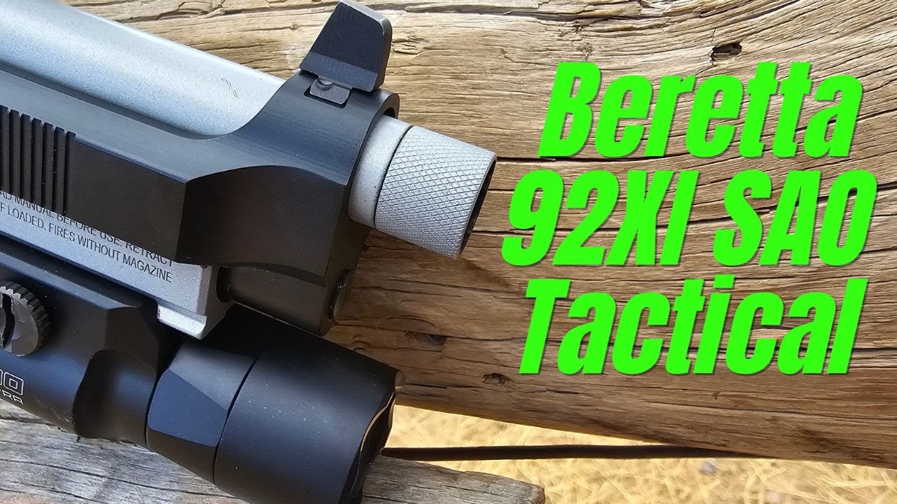 Beretta 92XI SAO Tactical Review: Is It Better Than the Standard 92 ...