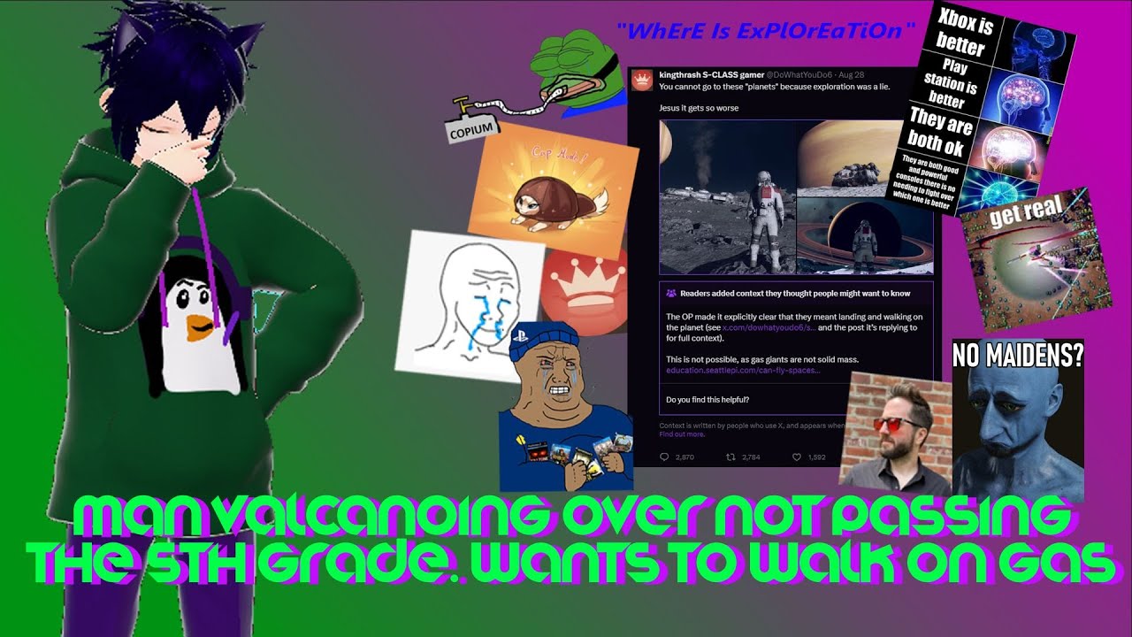 "But I want to walk on gas" Assorted starfield salt Fanboys are super ...