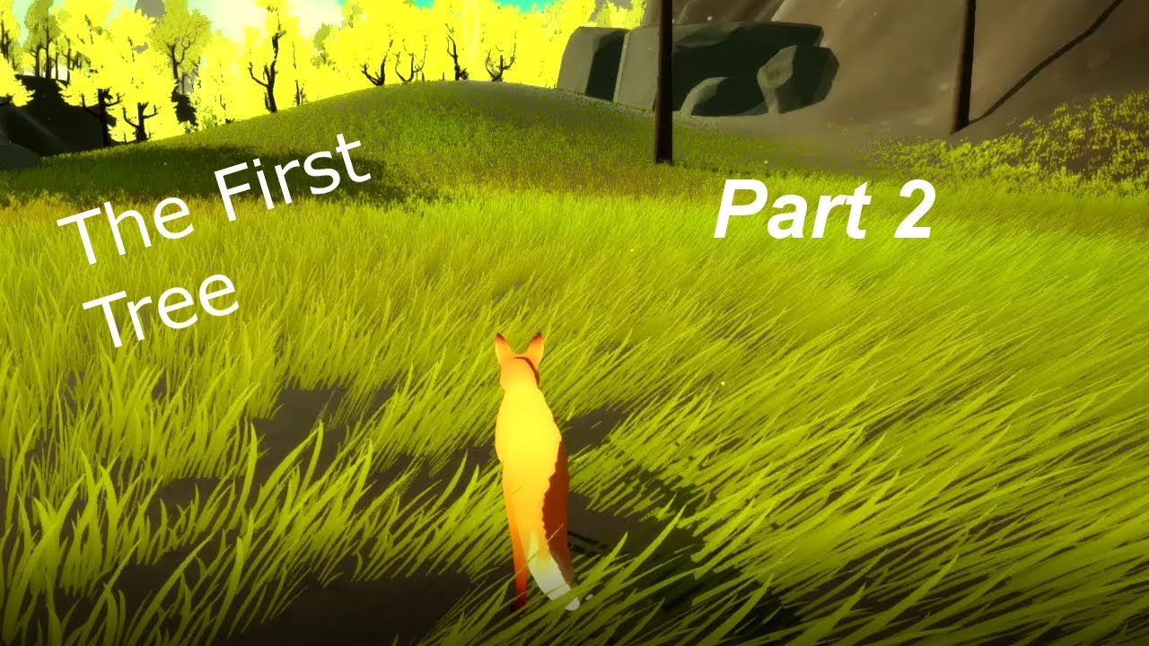 The First Tree - Walkthrough - Part 2 - YouTube