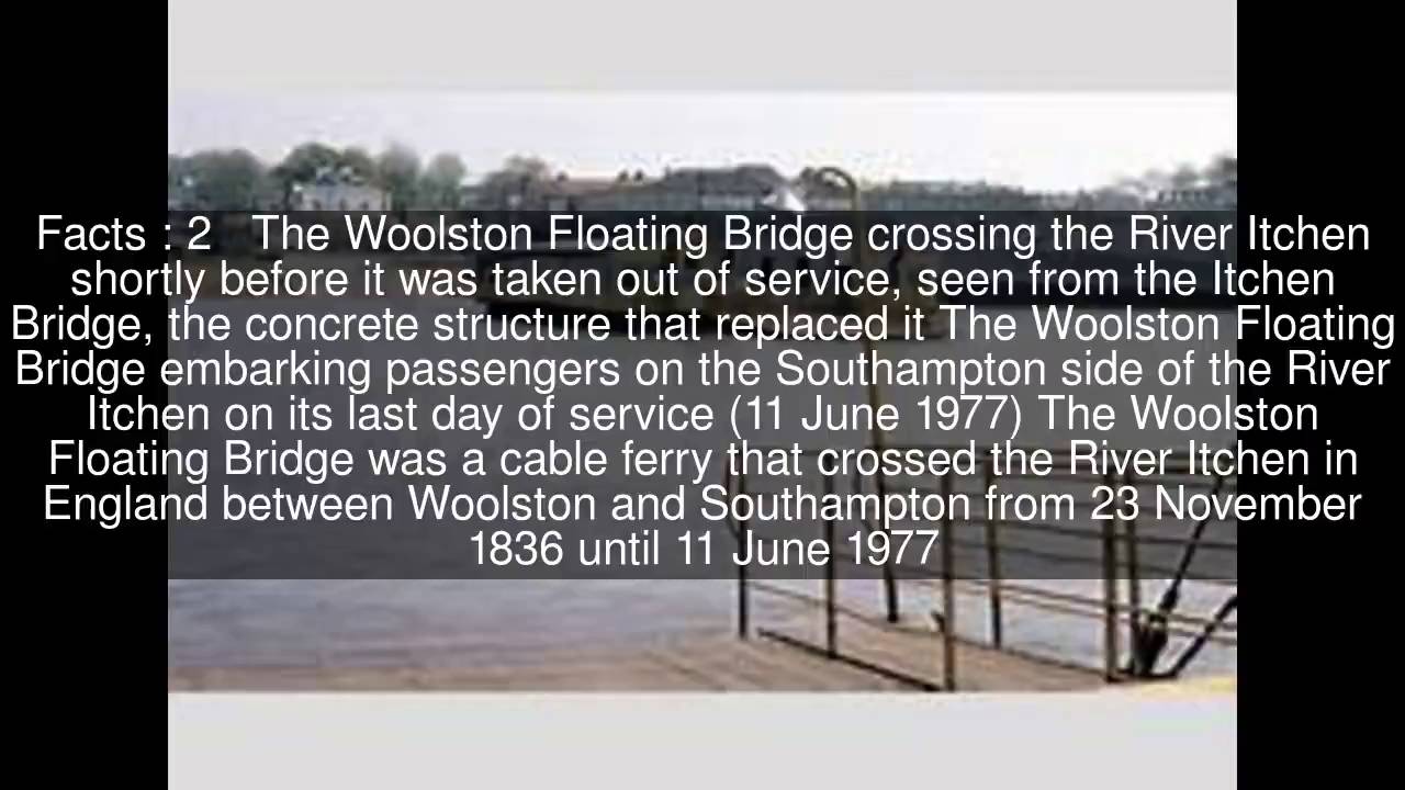Woolston Floating Bridge Top #5 Facts - YouTube