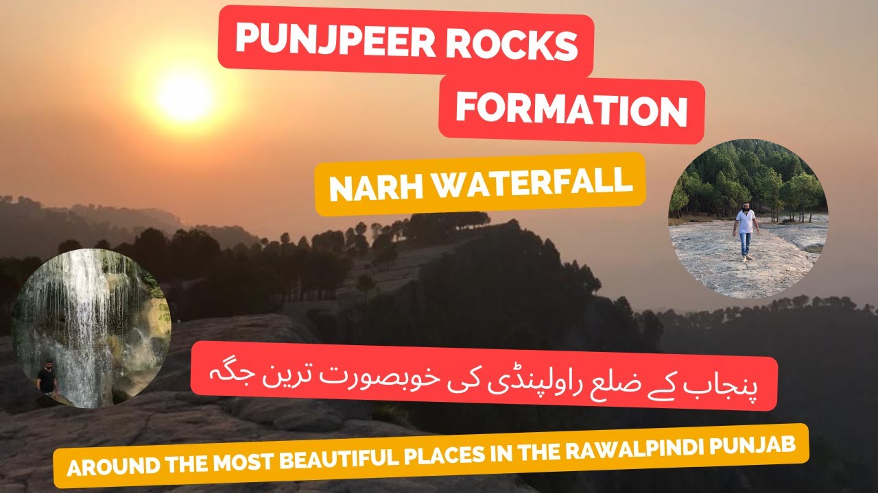 Narh waterfall / Panjpeer Rocks / Kahuta / Rawalpindi / Apny Shouq ...