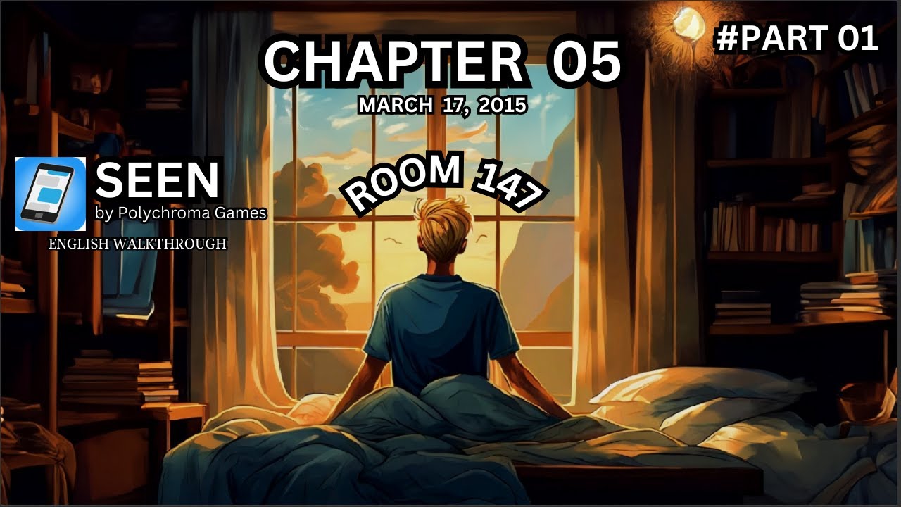 Seen Chapter 05 Room 147 Walkthrough | Part 01 | No Commentary - YouTube