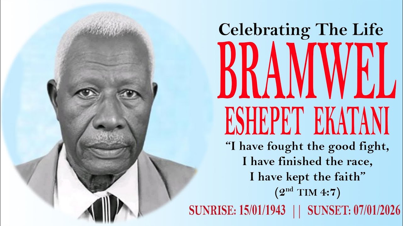 CELEBRATING THE LIFE OF BRAMWEL ESHEPET EKATANI. - YouTube
