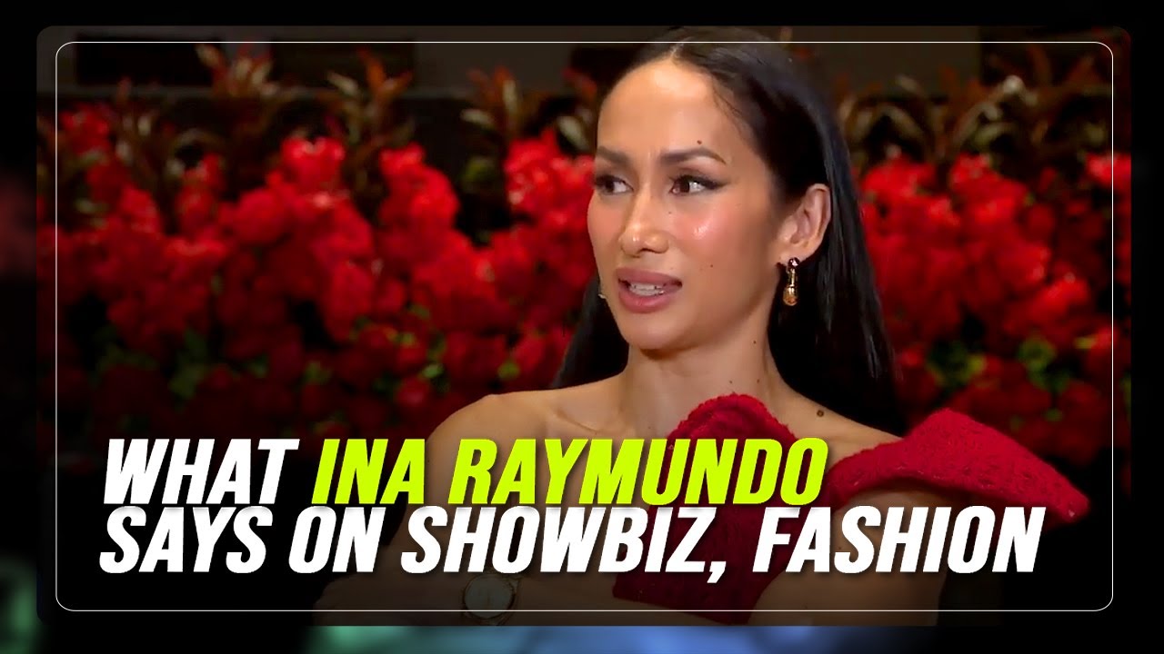 What Ina Raymundo says on showbiz, fashion | ABS-CBN News - YouTube