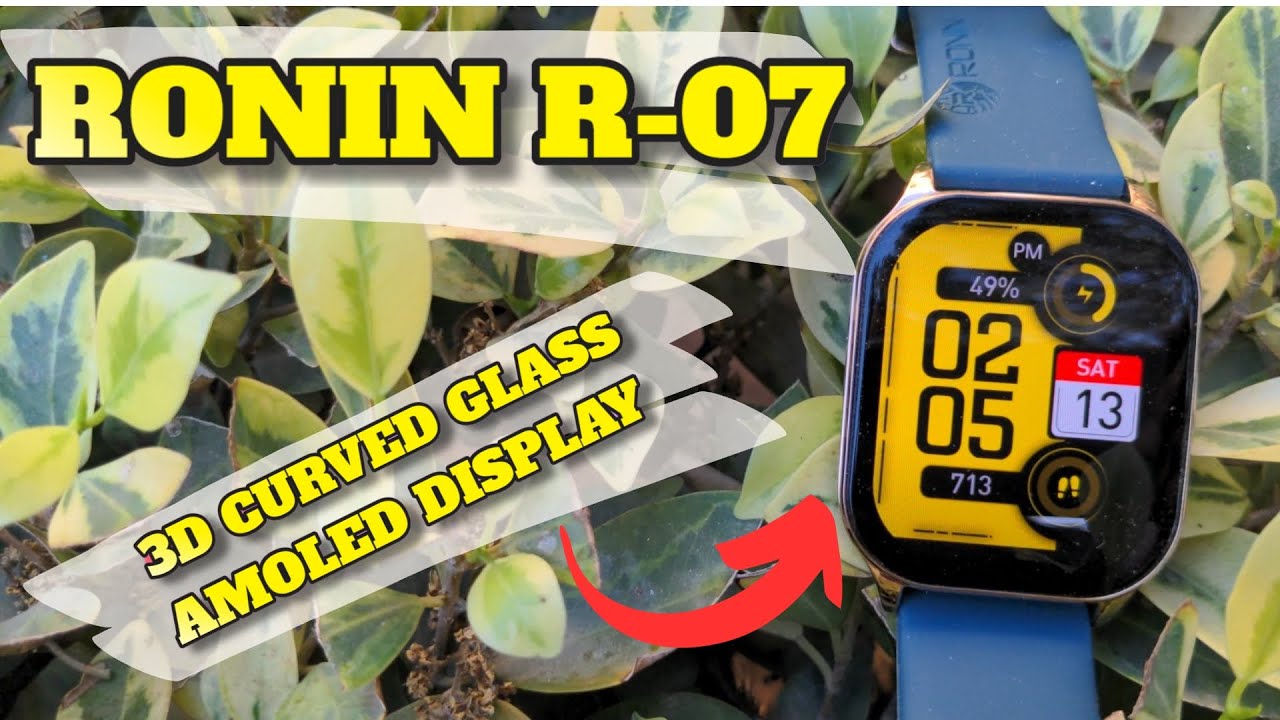 The Most *STYLISH* SmartWatch With 3D Curved AMOLED Display ⚡ RONIN R ...