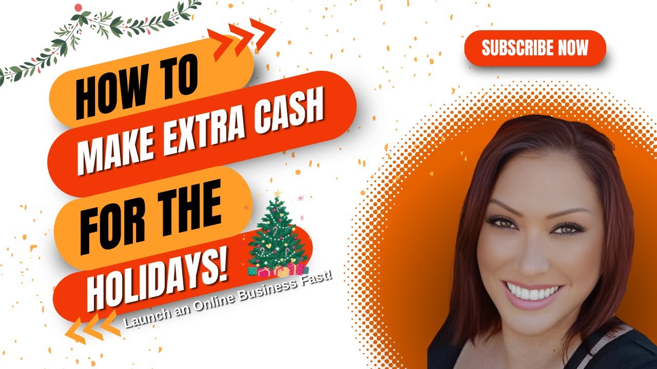 Make Extra Cash This Holiday Season! Easy Steps to Launch Your Online ...