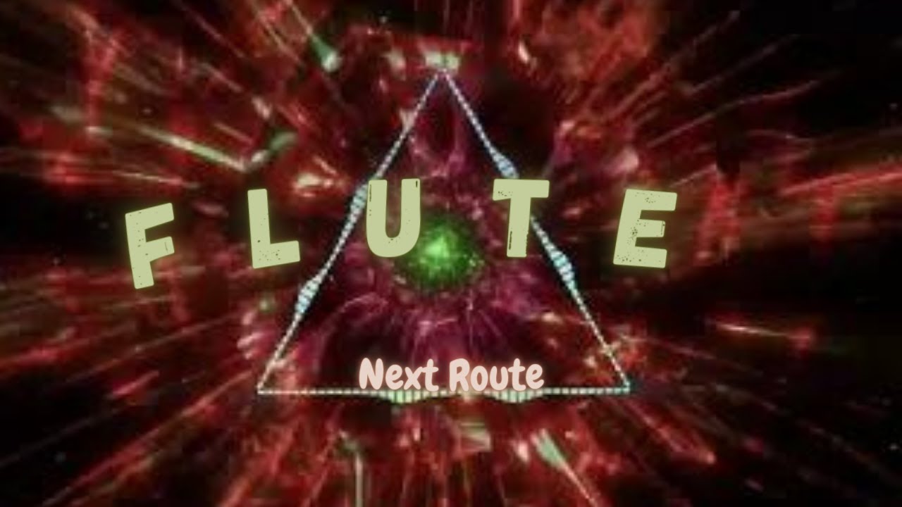 Flute - Next Route | Music Effect - YouTube