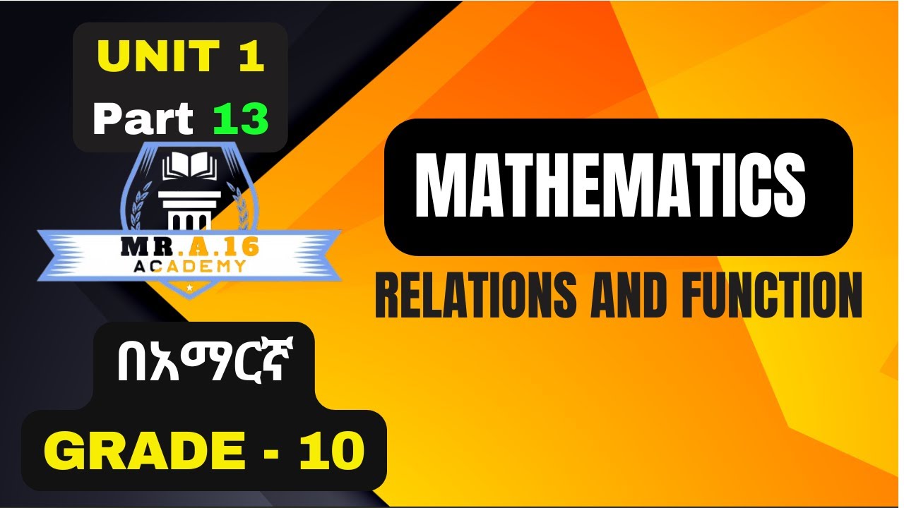 MATHS GRADE 10 UNIT 1 PART 13/ 1.2.4 GRAPHS OF FUNCTIONS AND EXERCISE 1 ...