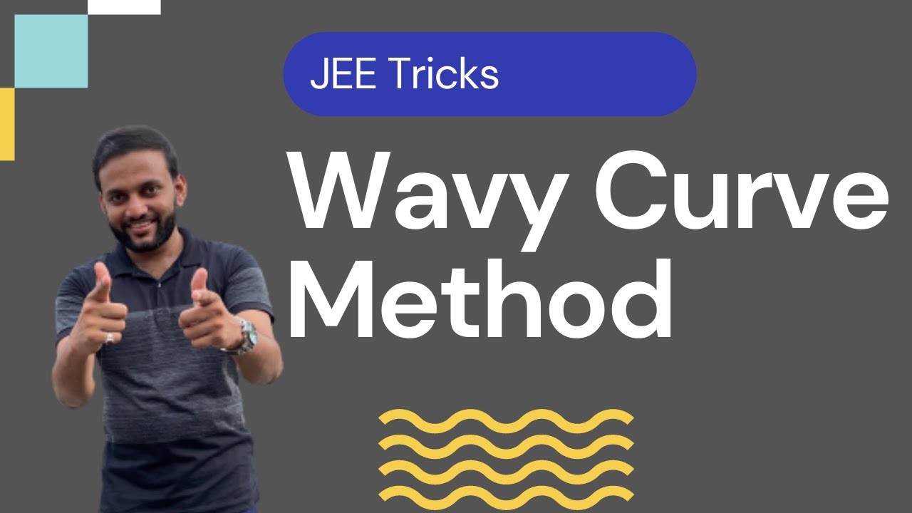 Wavy Curve Method | Super JEE Trick | മലയാളം Explanation - YouTube