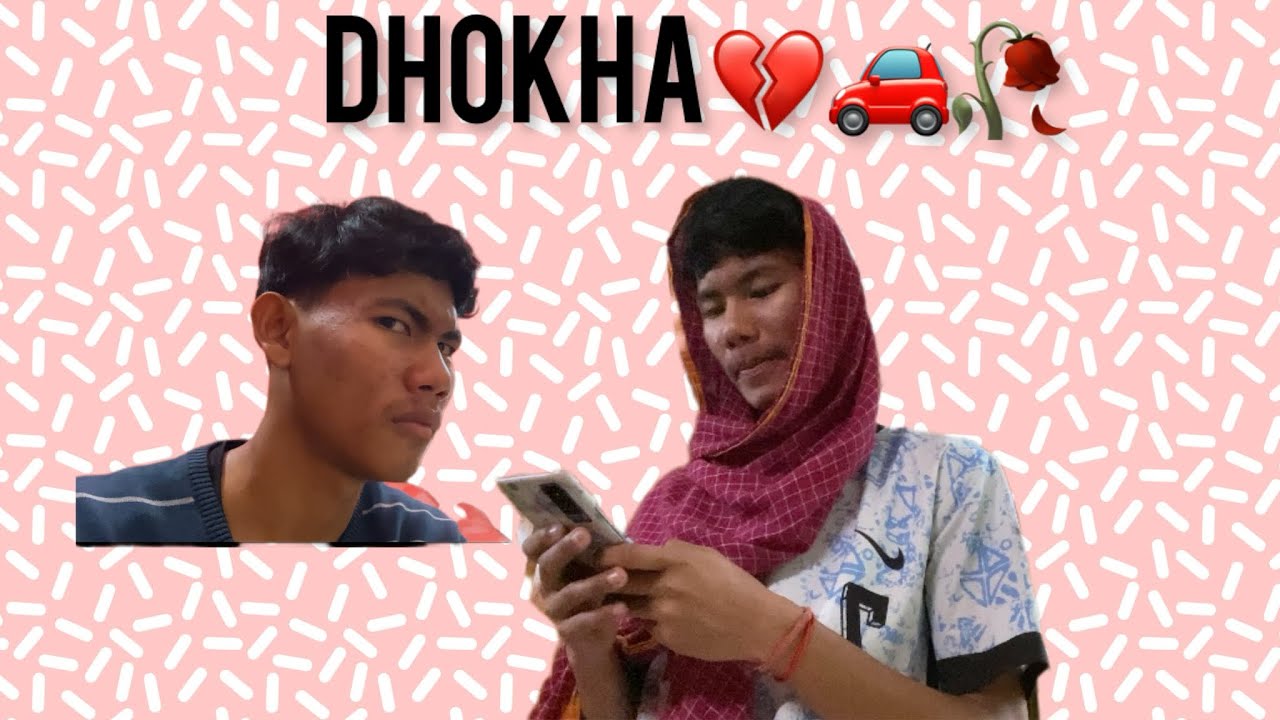 Dhokha - YouTube