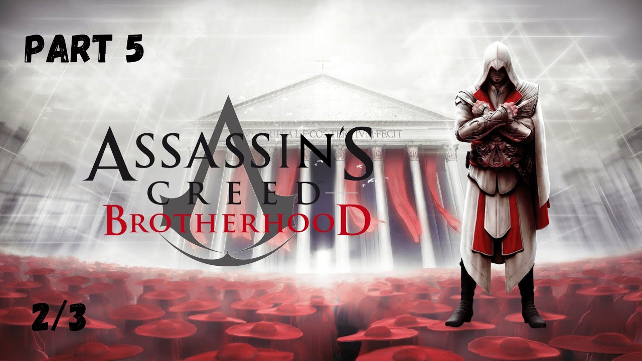 Assassin's Creed: Brotherhood - The Banker (Memory Sequence 5 - 2/3 ...