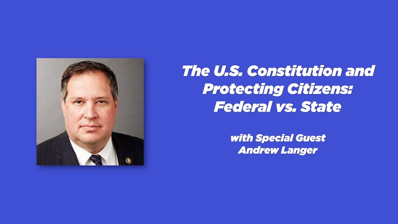 Ep. 199 - The U.S. Constitution and Protecting Citizens: Federal vs ...