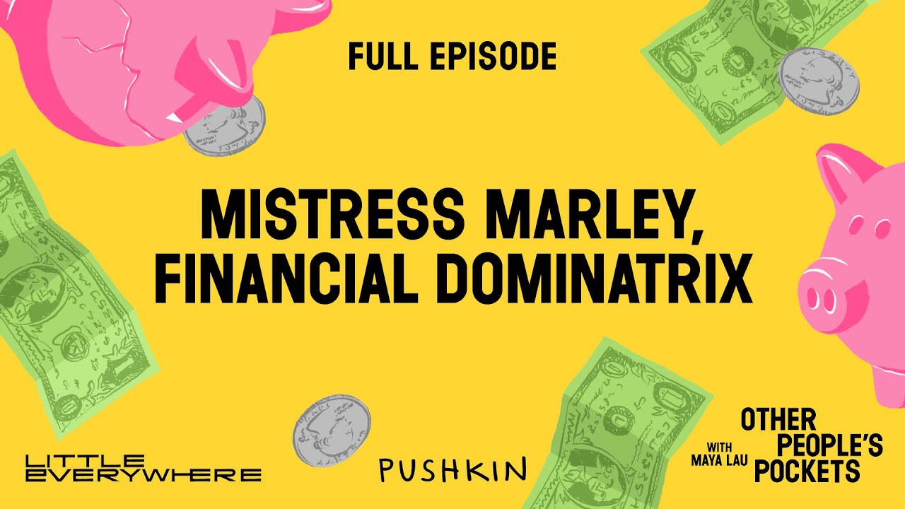Mistress Marley, Financial Dominatrix | Other People's Pockets | Maya ...