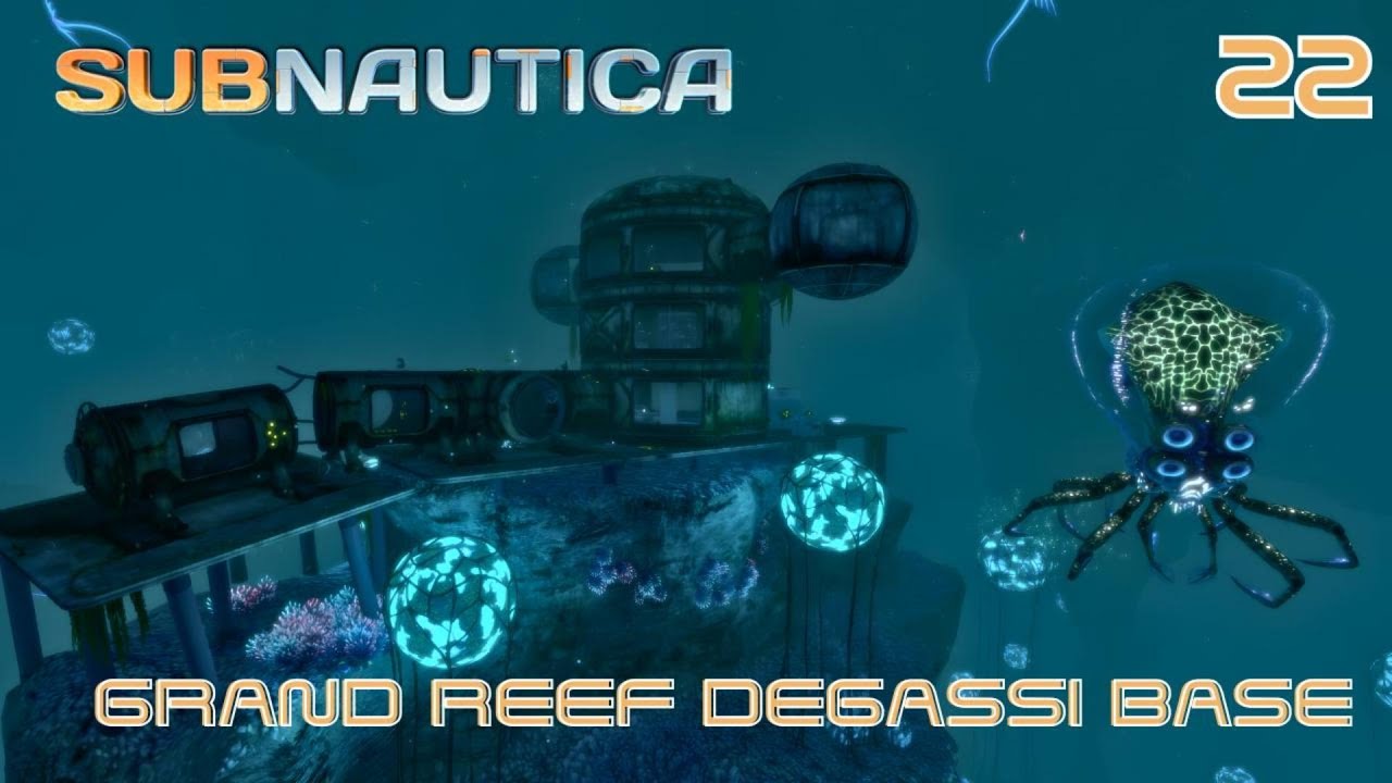 GRAND REEF DEGASSI BASE - Subnautica - YouTube