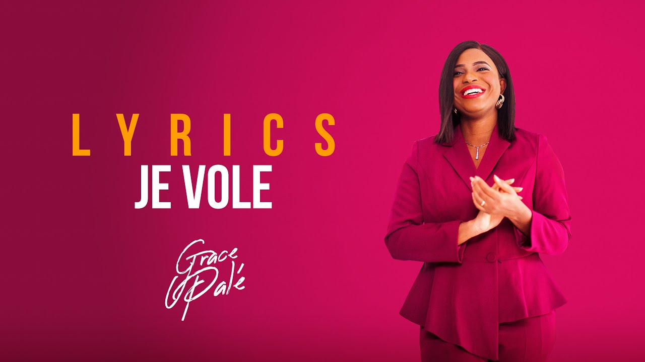 Grâce Palé - Je vole (Audio+Paroles) - YouTube