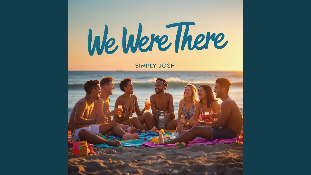 We Were There - YouTube