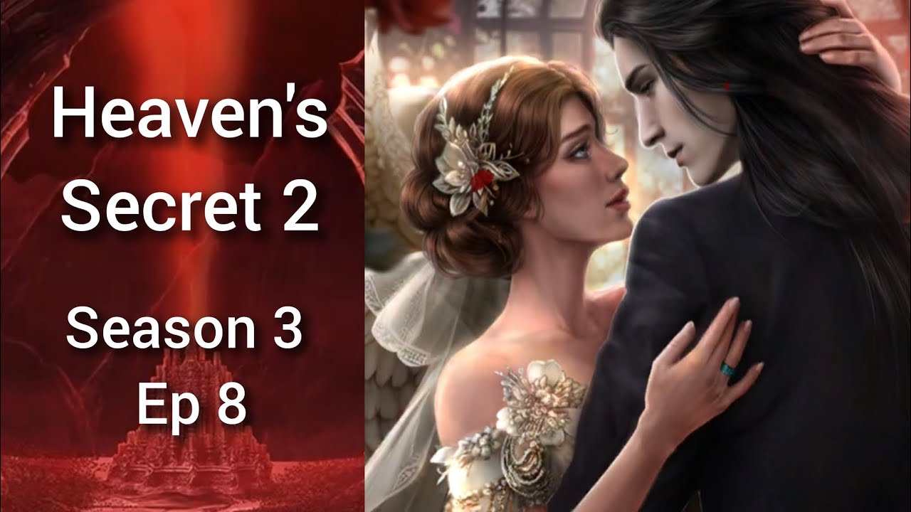 The Wedding🔷Heaven's Secret 2 Season 3 Ep 8🔷Hunger Comp Harmony Bearer ...