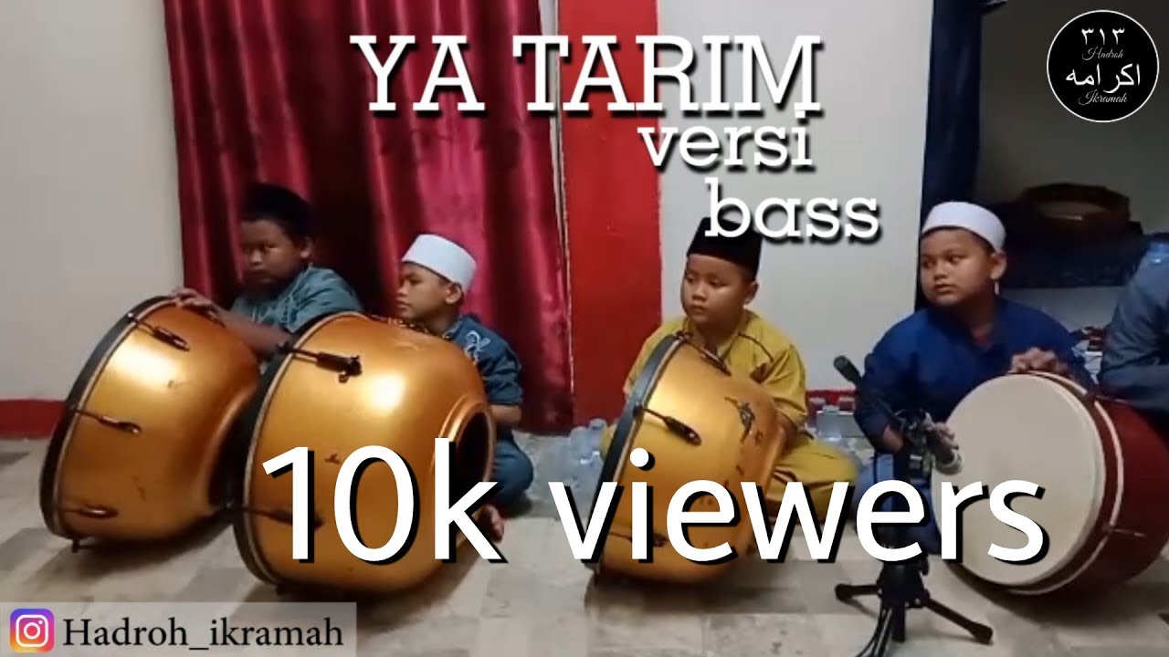 BASS NYA MANTEP BENER!!! ( YA TARIM & TEKS - HADROH IKRAMAH ) - YouTube