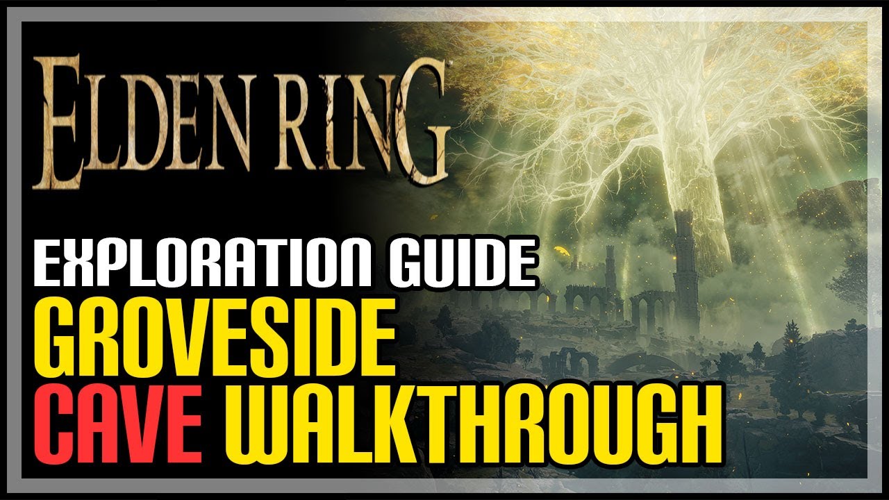 Groveside Cave Elden Ring - YouTube