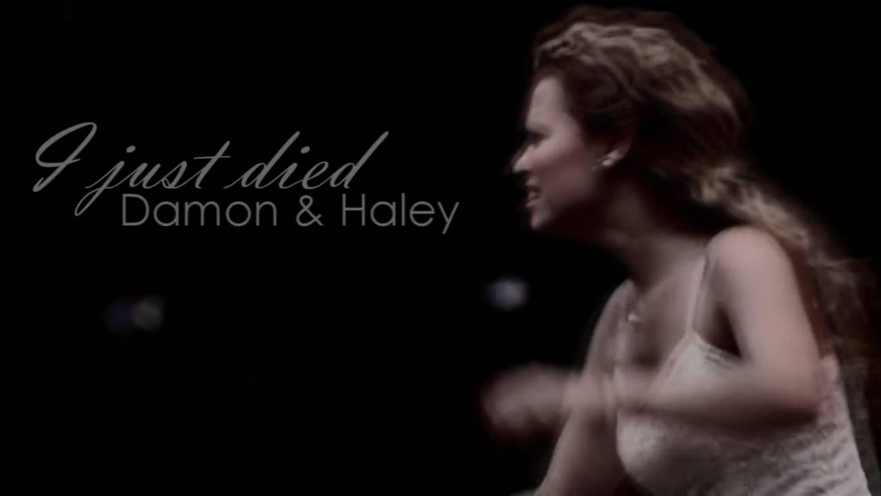 I Just Died :: Damon & Haley {Vidlet} - YouTube
