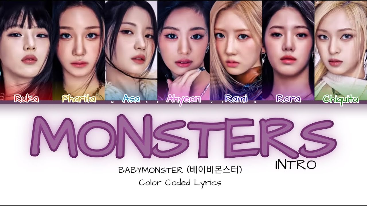 BABYMONSTER - ‘MONSTERS (Intro)’ Lyrics (Color Coded Lyrics) - YouTube