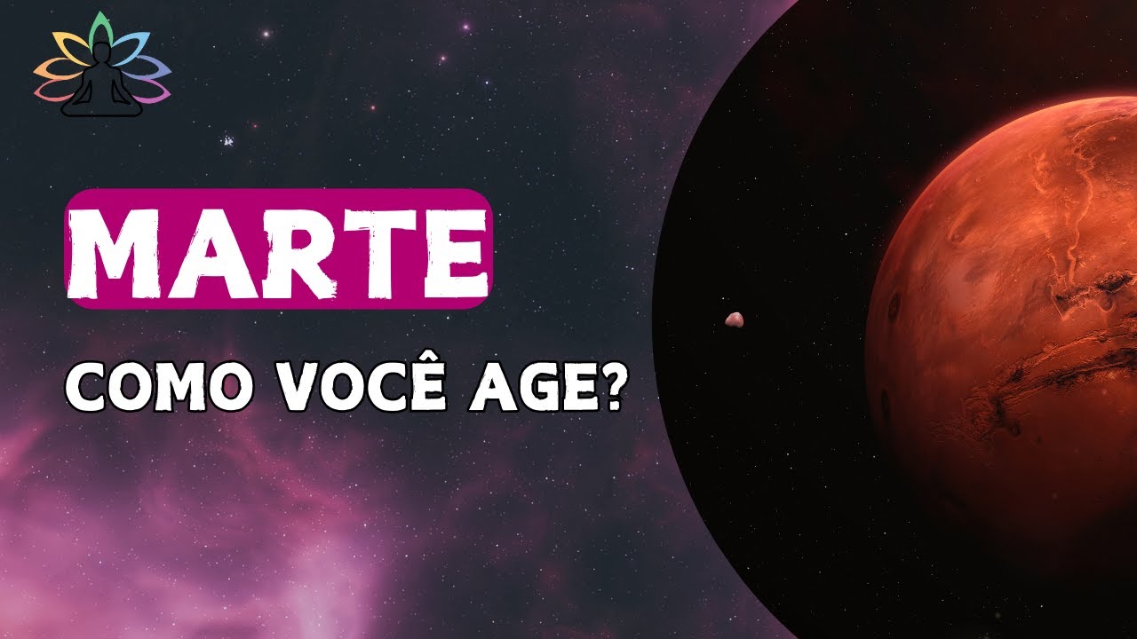 MARTE NO MAPA ASTRAL - A FORÇA PARA O SUCESSO [ASTROLOGIA PARA ...