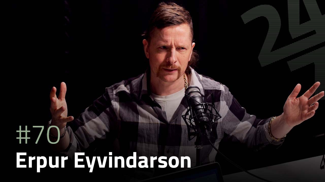 24/7 - Erpur Eyvindarson #70 - YouTube
