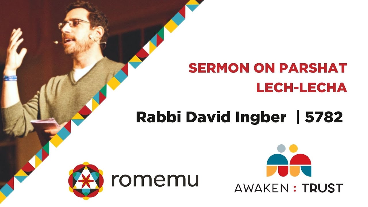 Rabbi David Ingber on Parshat Lekh Lekha | 5782 - YouTube